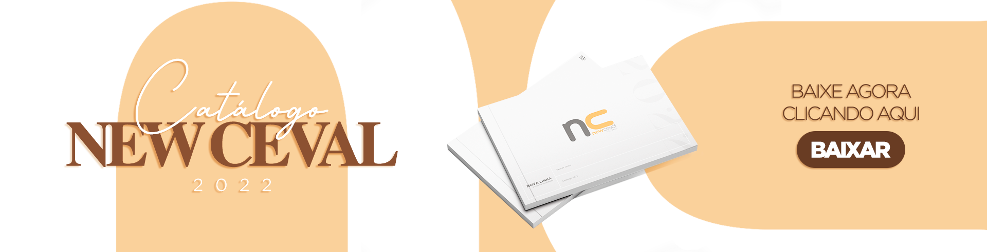 New Ceval - Nova linha, Mesma qualidade!